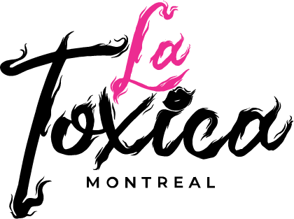 La Toxica Montréal - Réservez Votre Table Aujourd'hui